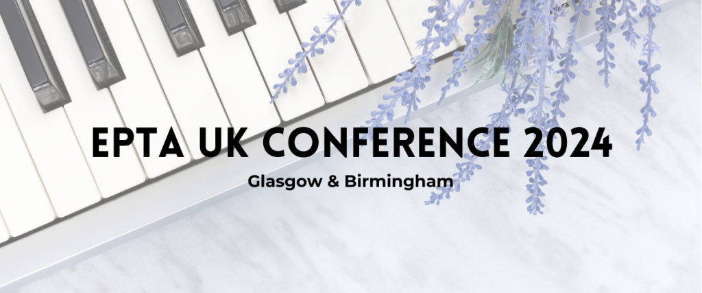EPTA UK - The European Piano Teachers Association UK