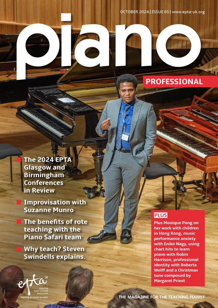 Piano Professional Issue 65 - The European Piano Teachers Association ...